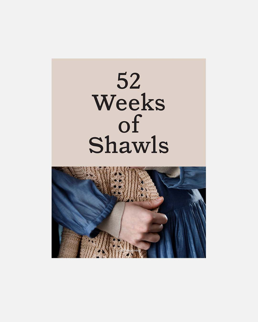 52 Weeks Series – Laine Publishing